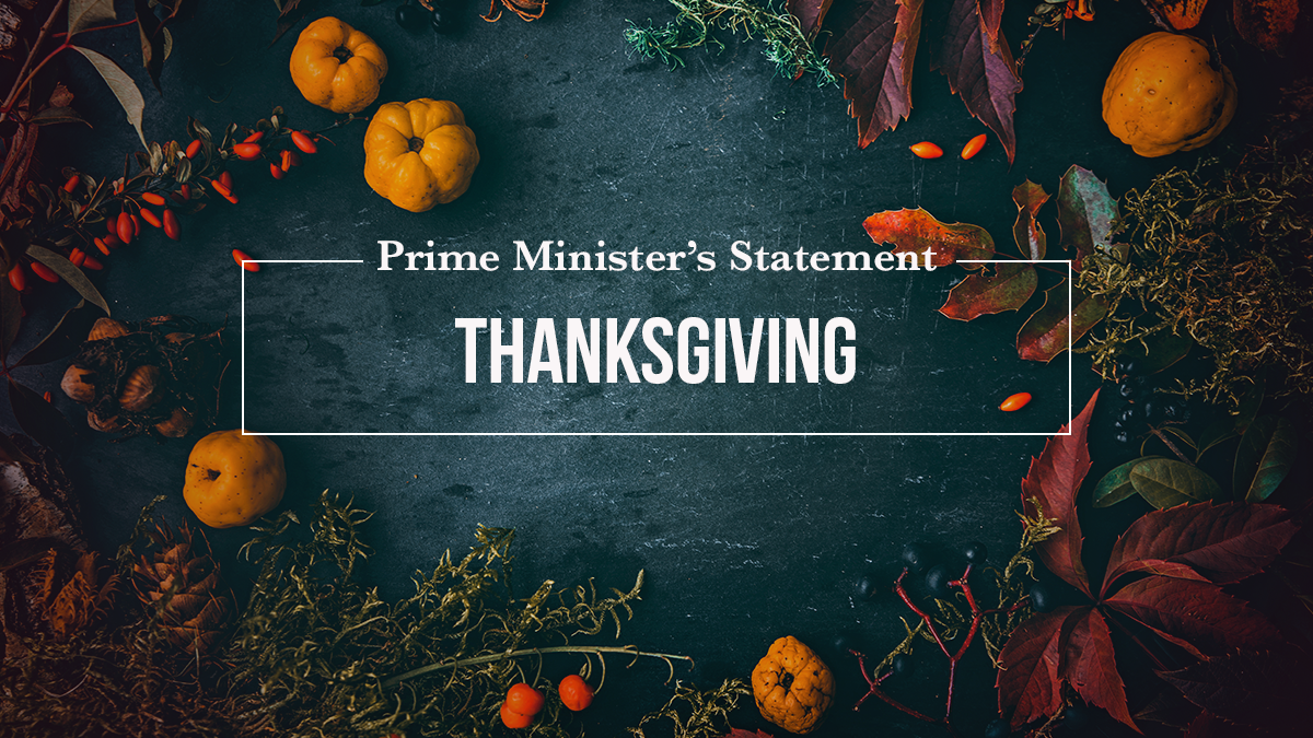 Statement by the Prime Minister on Thanksgiving | Prime Minister of Canada