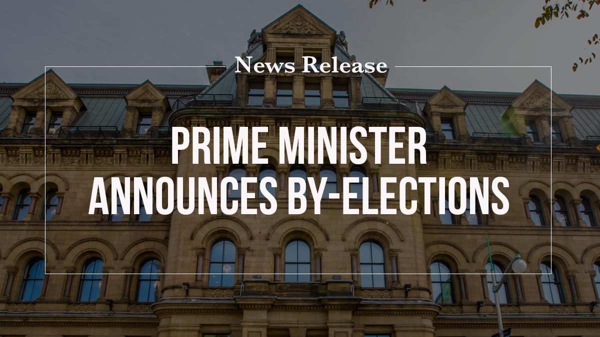 Prime Minister announces by-elections | Prime Minister of Canada