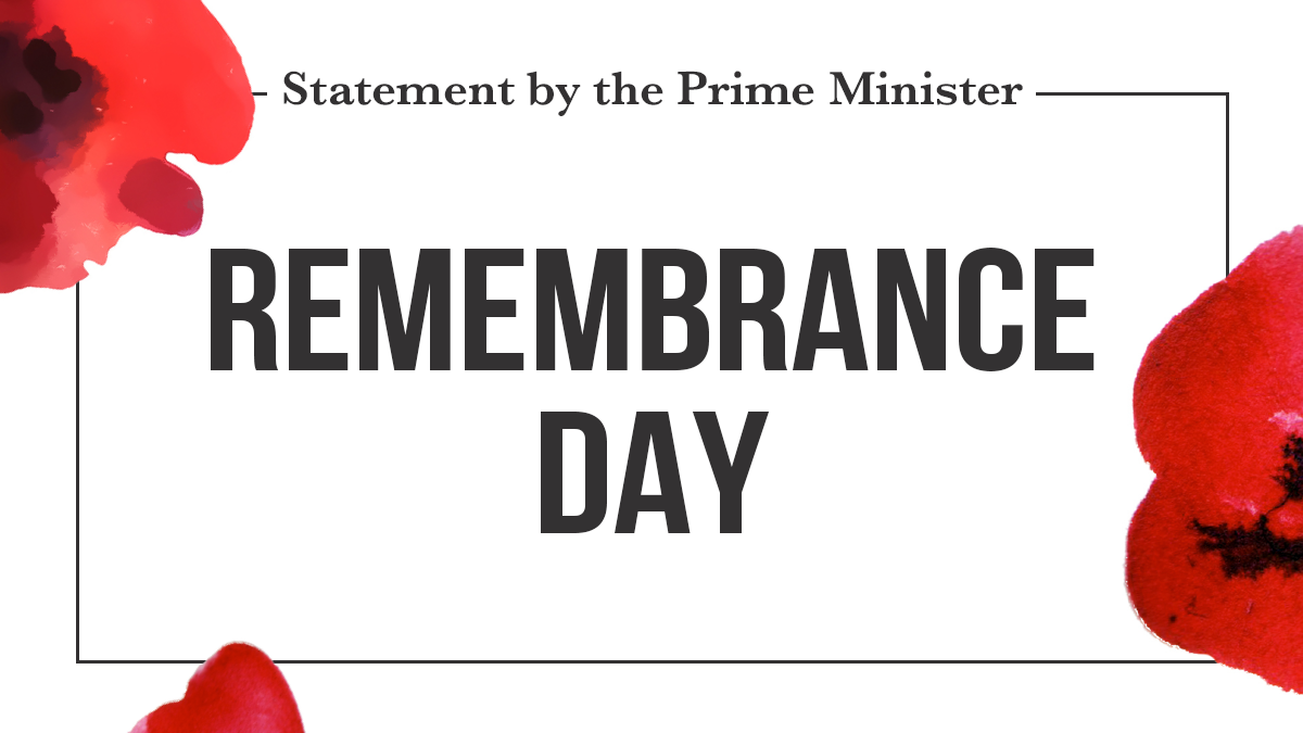 Statement by the Prime Minister on Remembrance Day | Prime Minister of ...