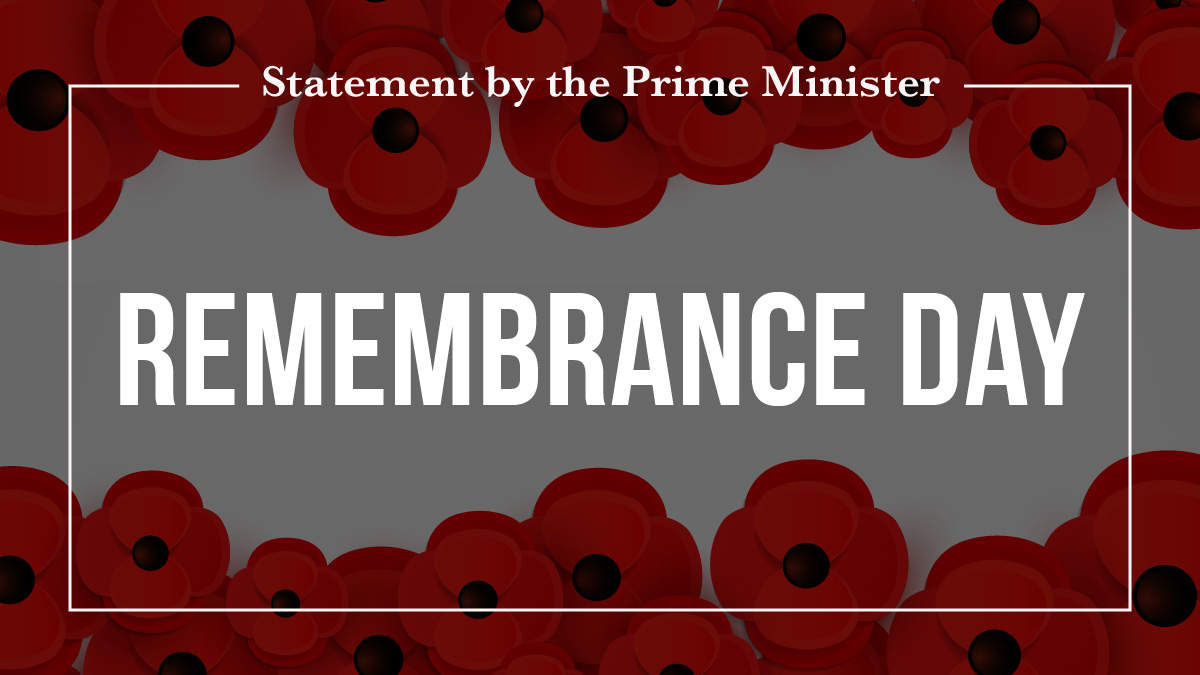 Statement by the Prime Minister on Remembrance Day | Prime Minister of ...