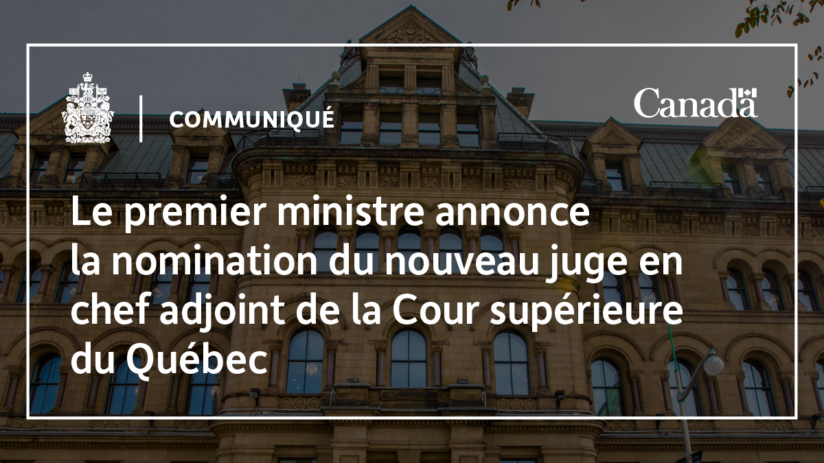 Le premier ministre annonce la nomination du nouveau juge en chef ...